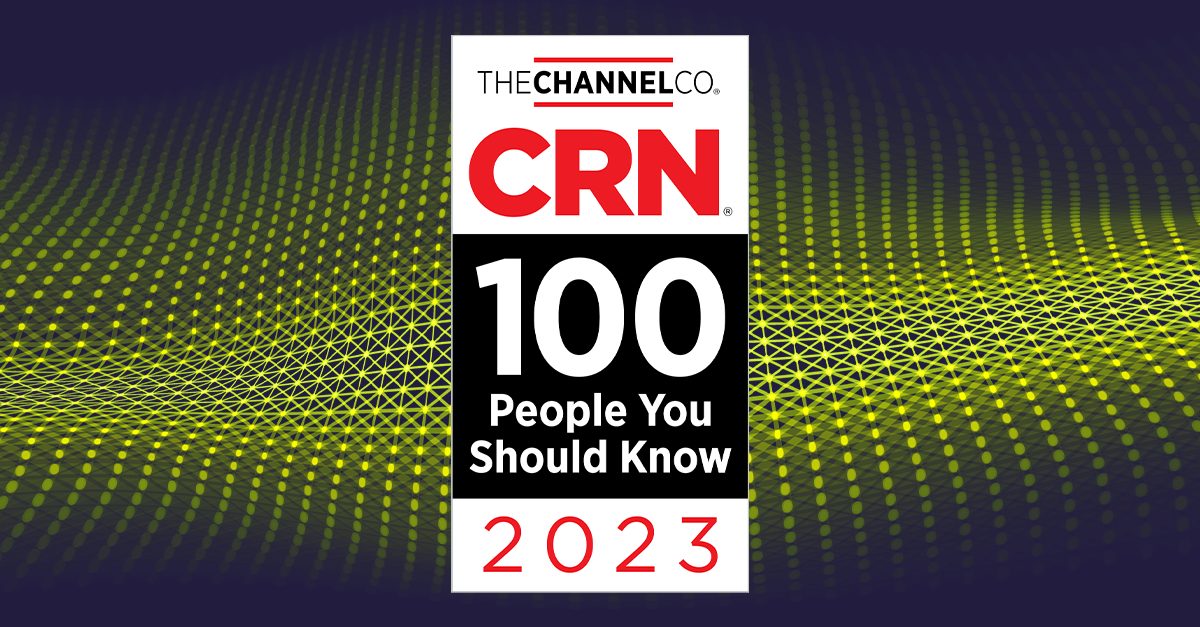 High Wire Networks’ Brian Mavigliano Recognized as One of CRN’s 100 People You Don’t Know But ...